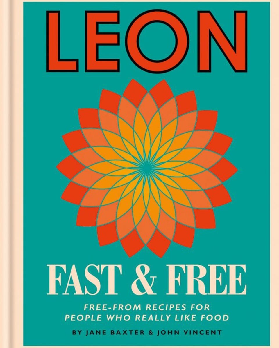 Cookbook road test: Leon Fast & Free - delicious. magazine