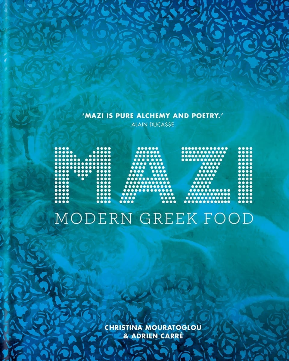 Cookbook road test: Mazi: Modern Greek Food - delicious. magazine